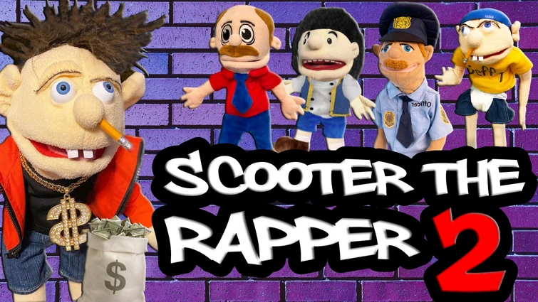 SML Idea: Scooter The Rapper 2 (NOTE: NO ONE IS ALLOWED TO USE THIS ...