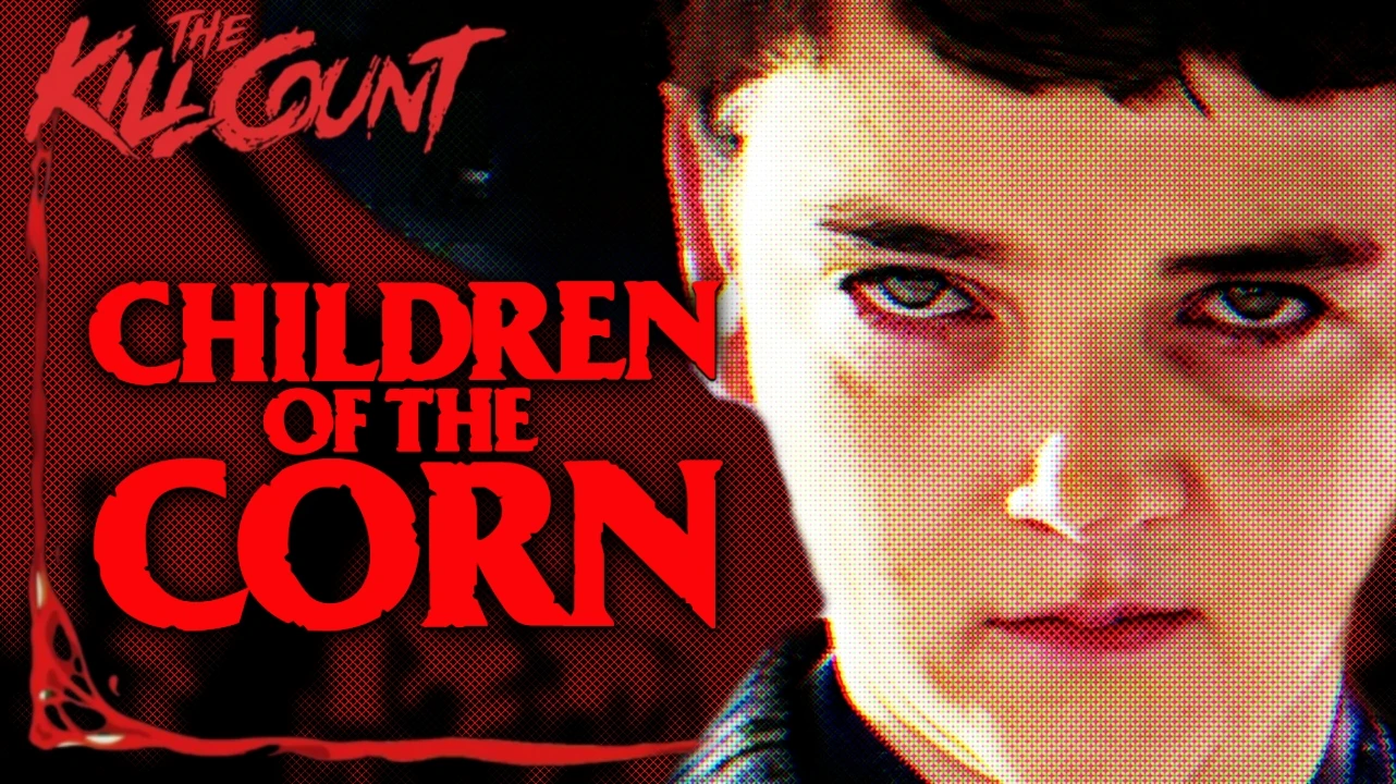 Fan Thumbnail for This Friday's KILL COUNT (CHILDREN OF THE CORN) | Fandom