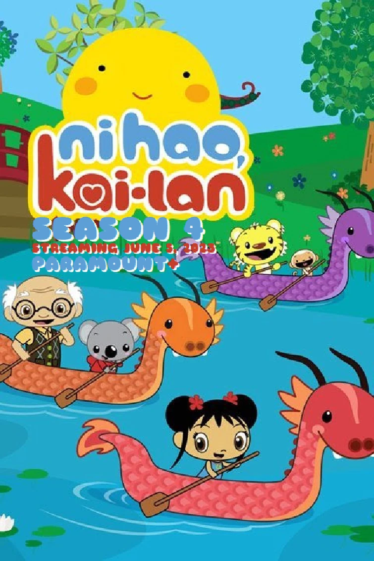 True or false: Ni Hao, Kai-Lan will premiere Season 4 on Paramount+ ...