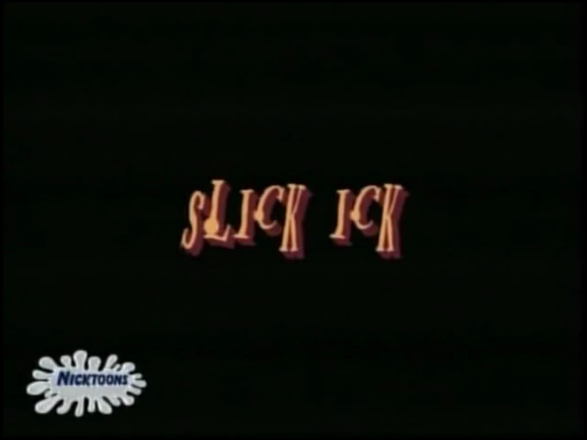 Slick Ick | Aaahh!!! Real Monsters Wiki | Fandom