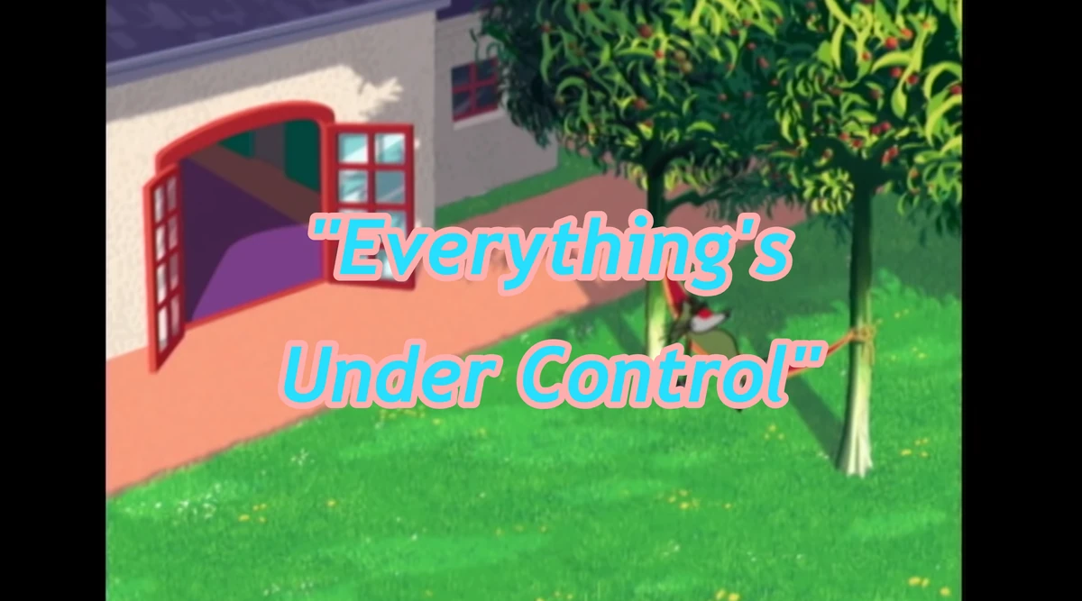 Everything's Under Control | Aaliyah and Friends Wiki | Fandom