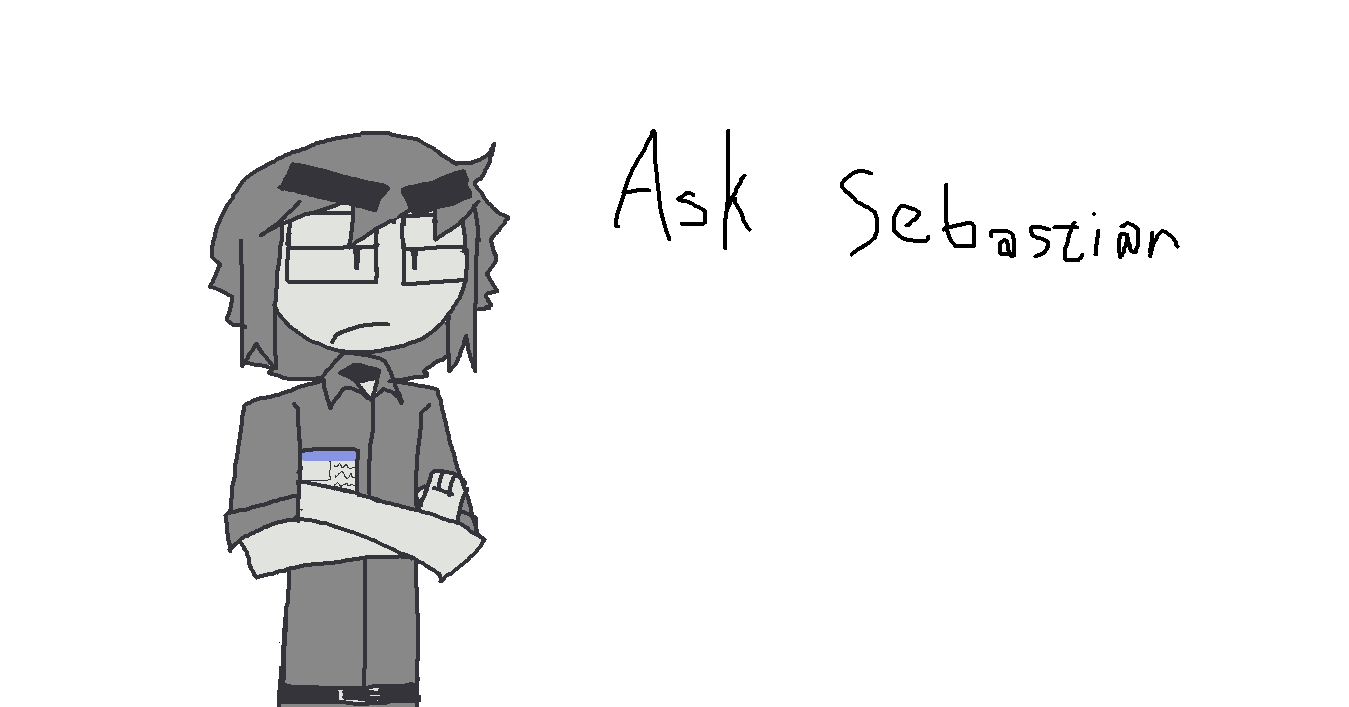Ask the grumpy janitor, Sebastian (OC) | Fandom