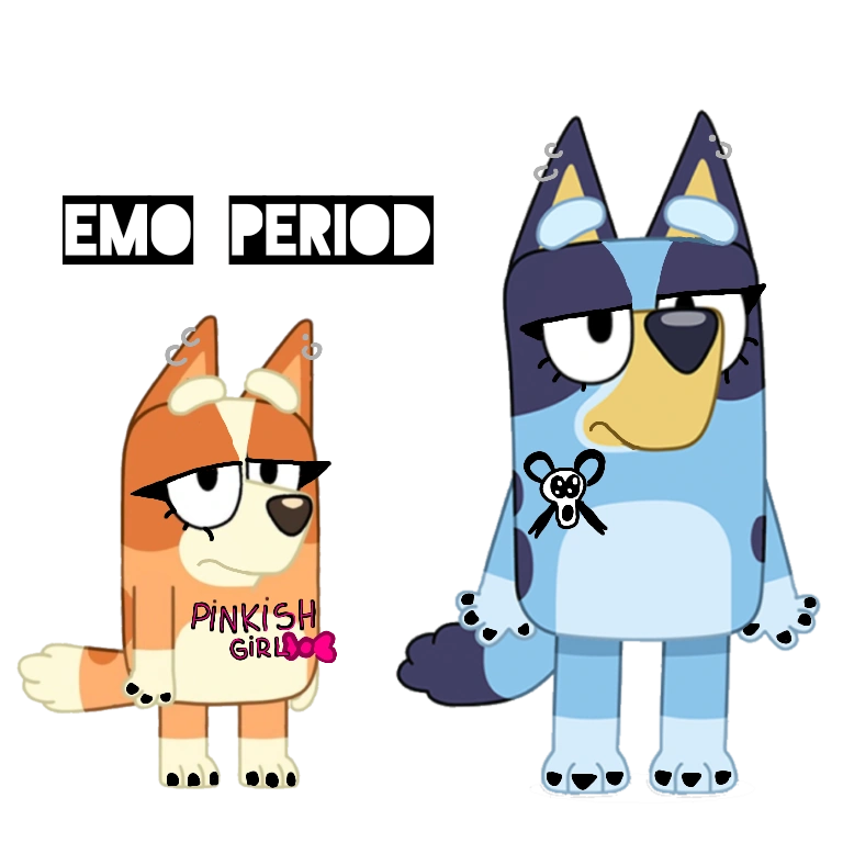 Bluey and Bingo' EMO PERIOD | Fandom