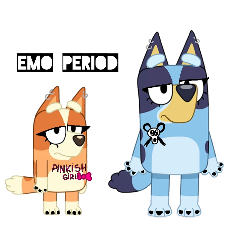 Bluey and Bingo' EMO PERIOD | Fandom