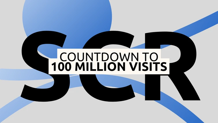 Countdown to 100 visits (Day 2) | Fandom