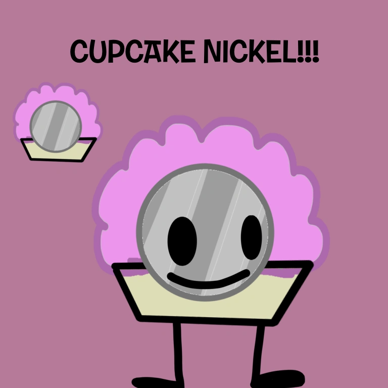 Time for cupcake nickel | Fandom