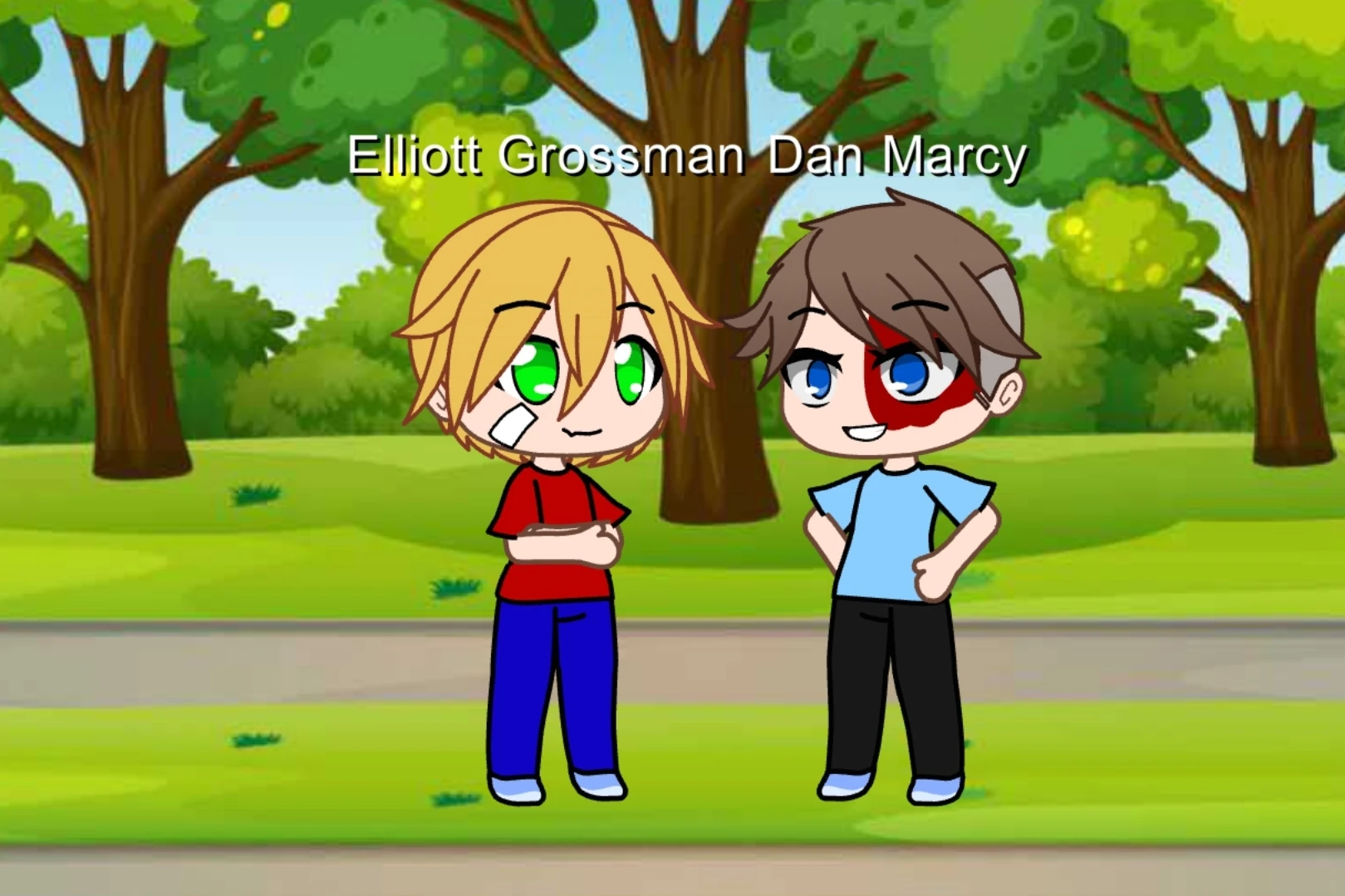 My Elliott Grossman and Dan Marcy gacha designs | Fandom