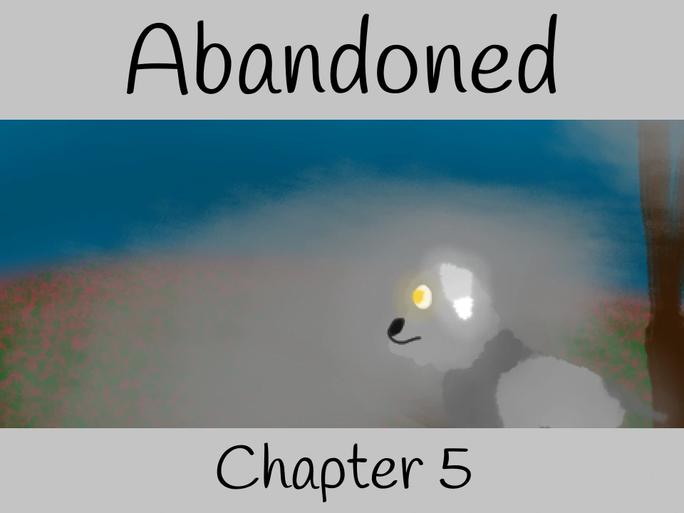 Chapter 5 | Abandoned Wiki | Fandom
