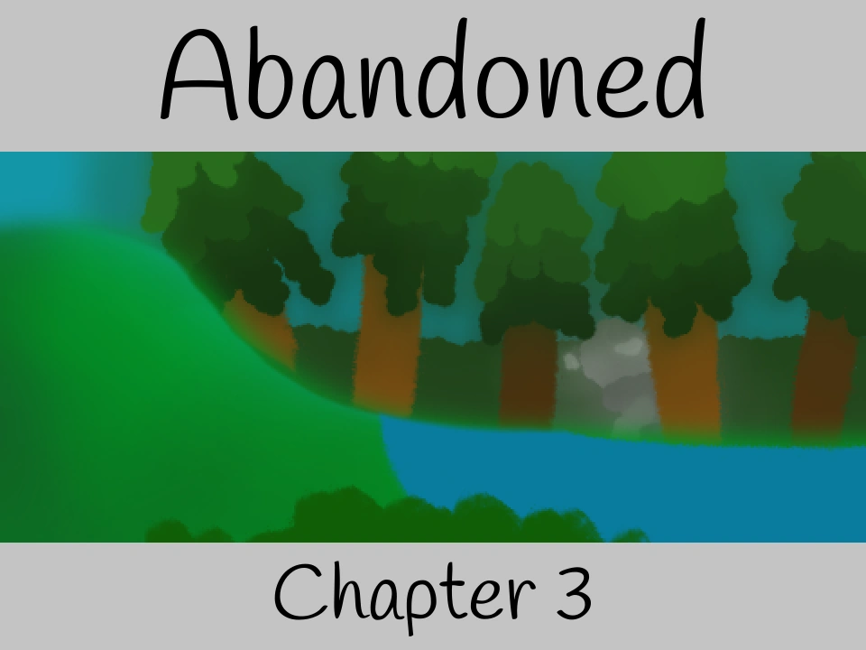 Chapter 3 | Abandoned Wiki | Fandom