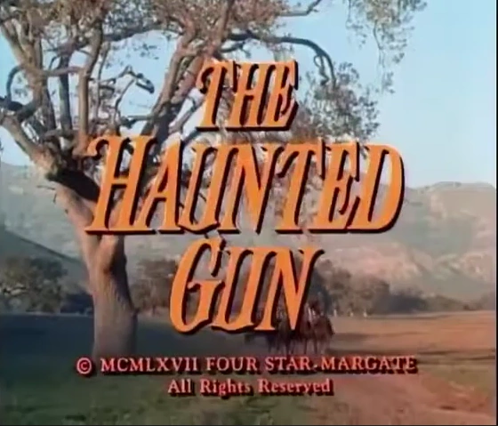 The Big Valley/The Haunted Gun | ABC Broadcast Archive Wiki | Fandom