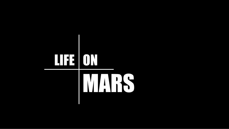 Life on Mars | ABC Broadcast Archive Wiki | Fandom