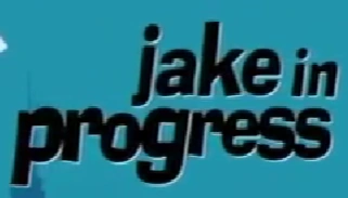 Jake in Progress | ABC Broadcast Archive Wiki | Fandom