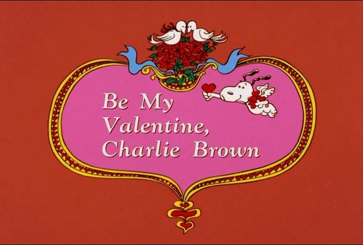 Be My Valentine, Charlie Brown | ABC Broadcast Archive Wiki | Fandom
