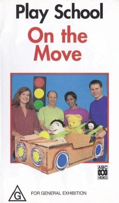 Play School: On The Move | ABC DVD Wiki | Fandom