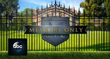 Members Only | ABC Wiki | Fandom
