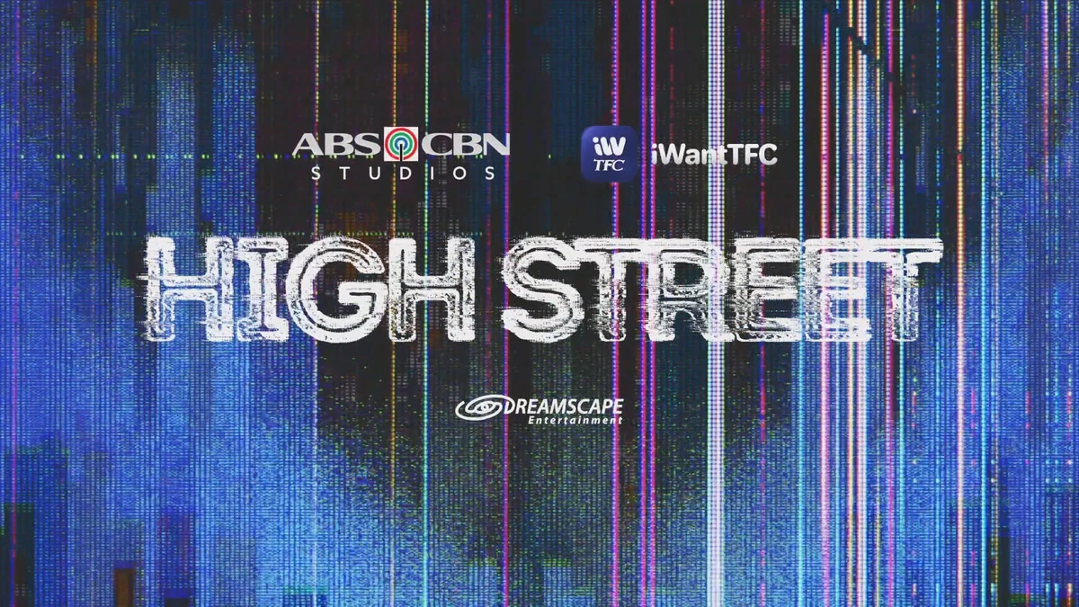High Street | ABS-CBN Broadcast Archives Wiki | Fandom