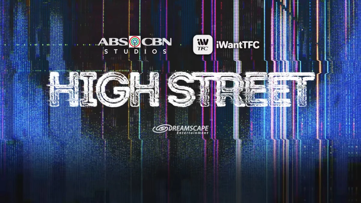 High Street | ABS-CBN Wiki | Fandom