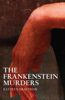 The Frankenstein Murders | Absolute Horror Wiki | Fandom