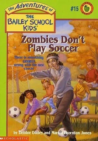 Zombies Don't Play Soccer | Absolute Horror Wiki | Fandom