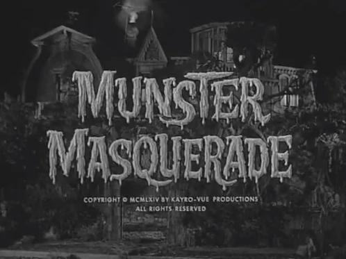 Munster Masquerade (The Munsters) | Absolute Horror Wiki | Fandom
