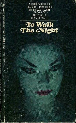 To Walk the Night | Absolute Horror Wiki | Fandom