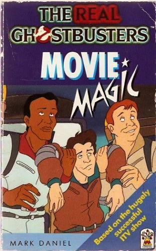 The Real Ghostbusters: Movie Magic | Absolute Horror Wiki | Fandom