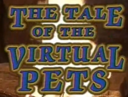 The Tale of the Virtual Pets | Absolute Horror Wiki | Fandom