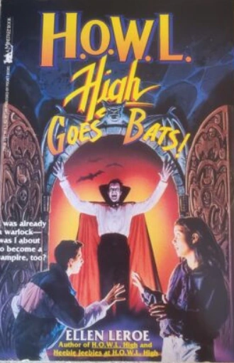 H.O.W.L. High Goes Bats! | Absolute Horror Wiki | Fandom