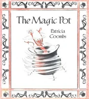 The Magic Pot | Absolute Horror Wiki | Fandom
