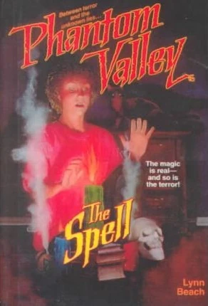 The Spell (Phantom Valley) | Absolute Horror Wiki | Fandom