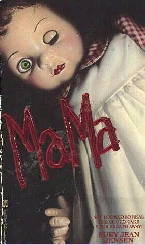 Mama (Ruby Jean Jensen) | Absolute Horror Wiki | Fandom