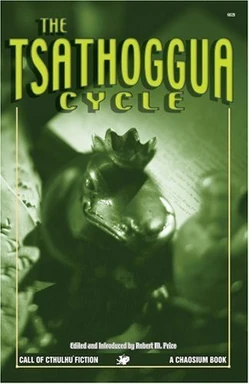 The Tsathoggua Cycle | Absolute Horror Wiki | Fandom