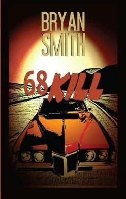 68 Kill | Absolute Horror Wiki | Fandom