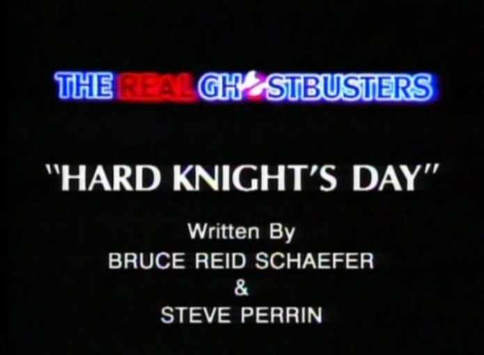 Hard Knight's Day (The Real Ghostbusters) | Absolute Horror Wiki | Fandom