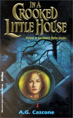 In a Crooked Little House | Absolute Horror Wiki | Fandom
