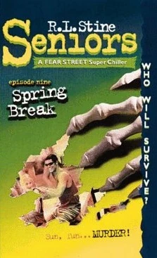 Spring Break (Stine) | Absolute Horror Wiki | Fandom
