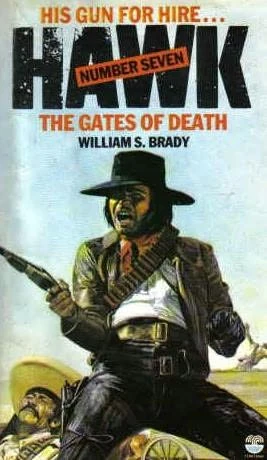 Hawk: Gates of Death | Absolute Western Wiki | Fandom