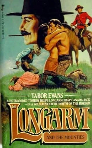 Longarm and the Mounties | Absolute Western Wiki | Fandom