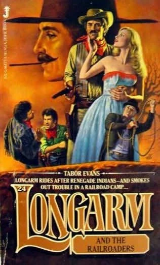 Longarm and the Railroaders | Absolute Western Wiki | Fandom