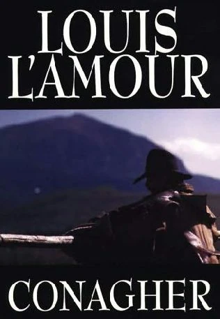 Conagher | Absolute Western Wiki | Fandom