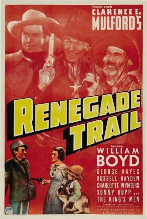 Renegade Trail (1939) | Absolute Western Wiki | Fandom
