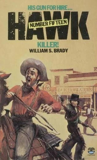 Hawk: Killer! | Absolute Western Wiki | Fandom