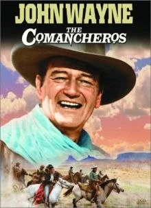 The Comancheros | Absolute Western Wiki | Fandom