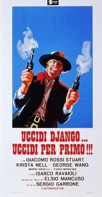 Kill Django... Kill First | Absolute Western Wiki | Fandom