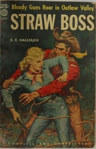 Straw Boss | Absolute Western Wiki | Fandom