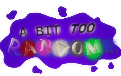Game | A Bit Too Random Wiki | Fandom