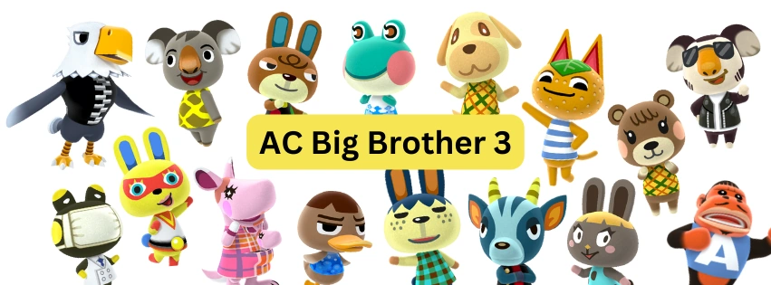 AC Big Brother 3 | AC Big Brother Wiki | Fandom