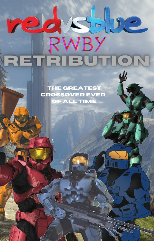 RvBvRWBY: Retribution | Ac3 Productions Wiki | Fandom