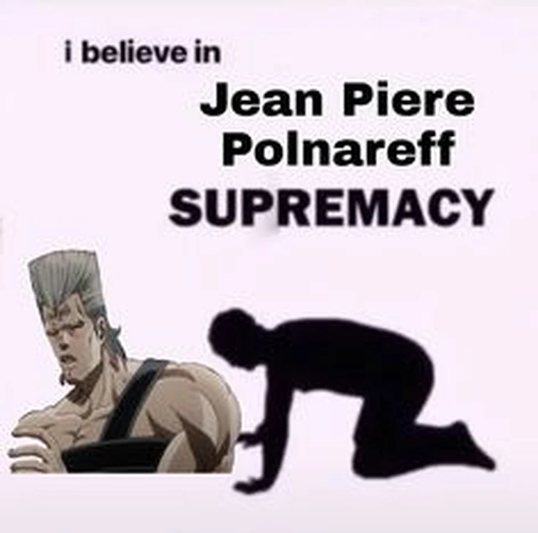 live laugh love polnareff | Fandom