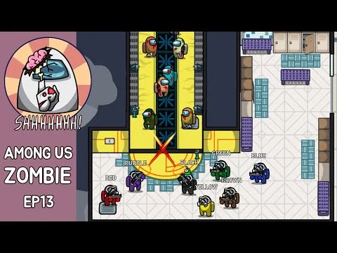 Among Us Zombie animation EP13 | ACAPLANET Wiki | Fandom
